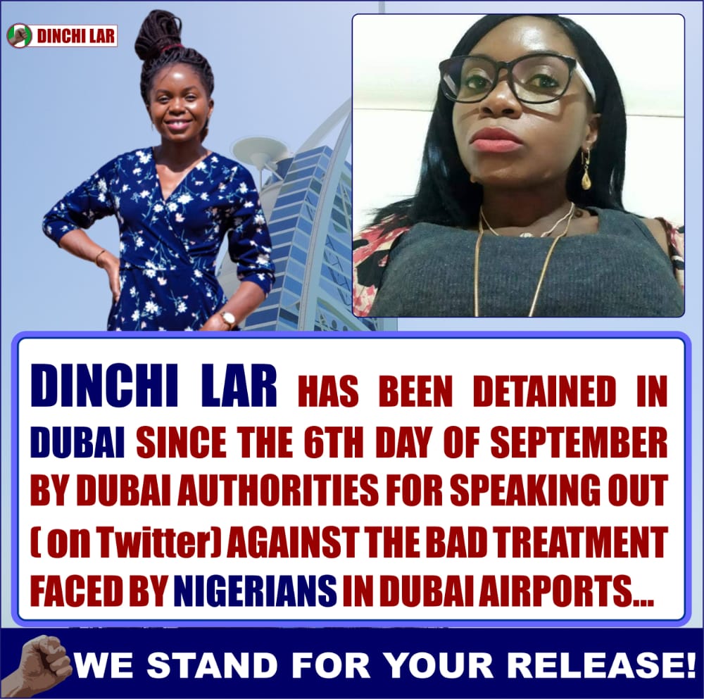 Dinchi Lar, Nigerian Jailed For Tweeting About Her Detention In Dubai ...