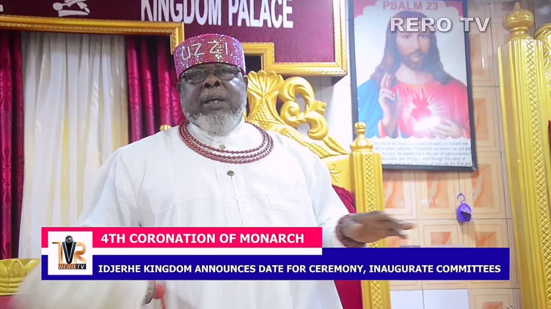 Anniversary : Idjerhe Kingdom announce dates of fourth (4th) Coronation ...